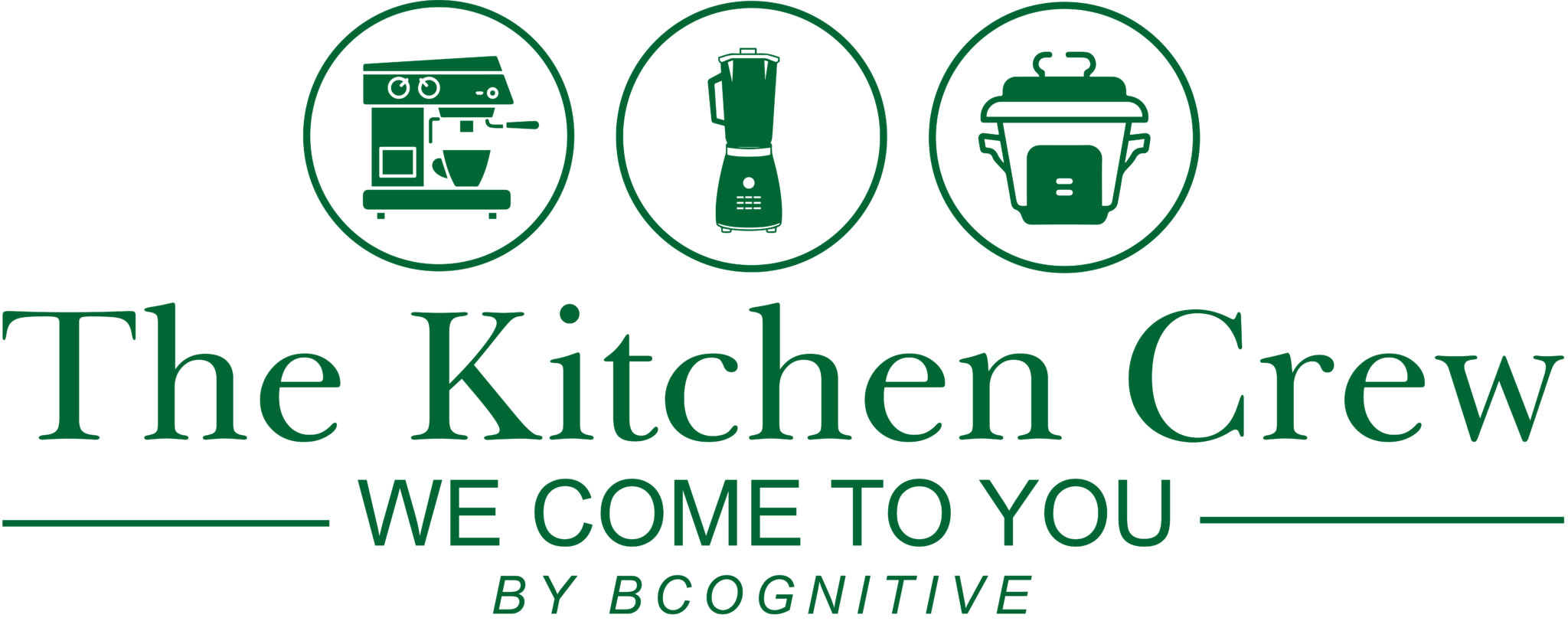 The Kitchen Crew By BCOGNITIVE We Come To You The Kitchen Crew By BCOGNITIVE We Come To You